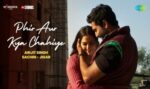 Tu Hai To Mujhe Phir Aur Kya Chahiye Lyrics - Arijit Singh